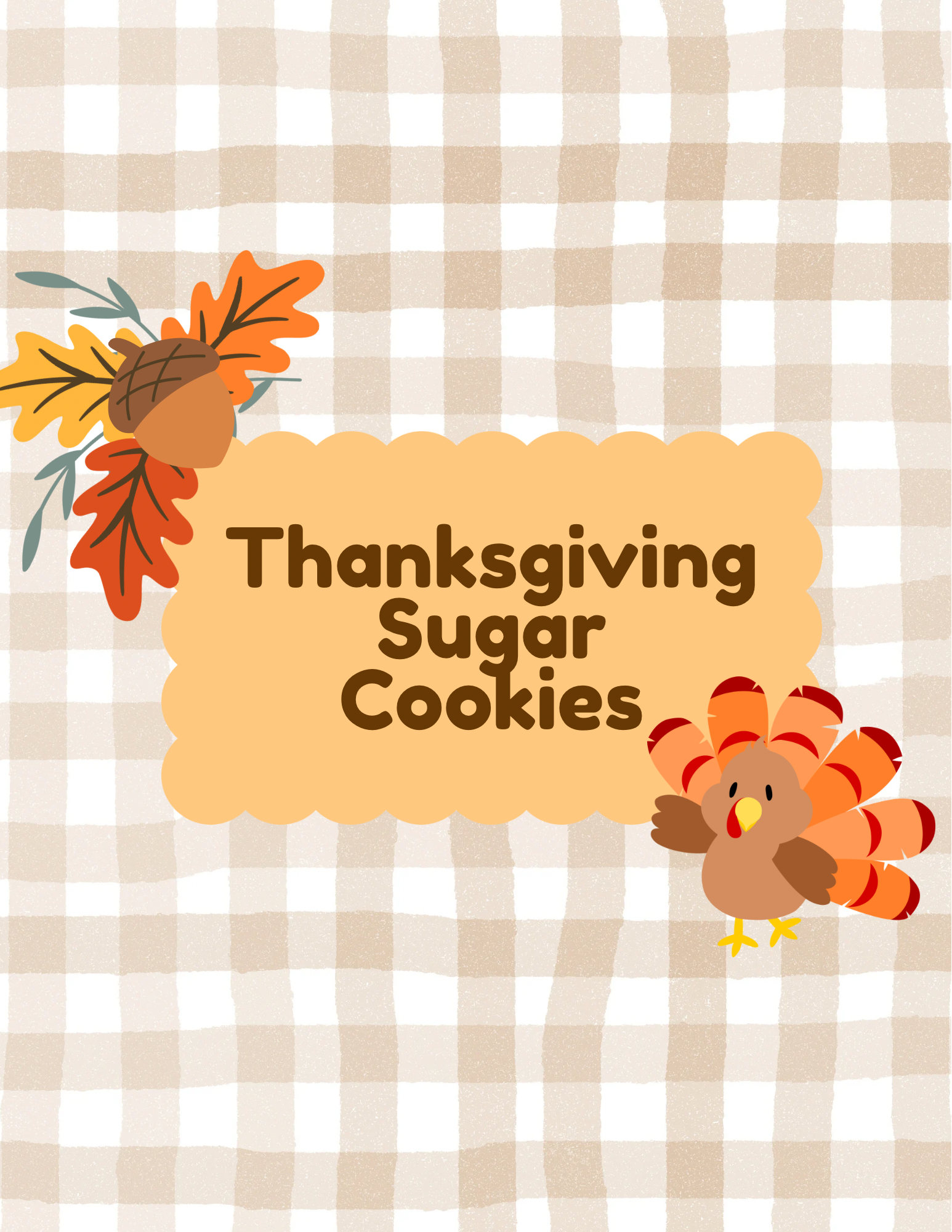 Thanksgiving Sugar Cookies – Defying Gravitea